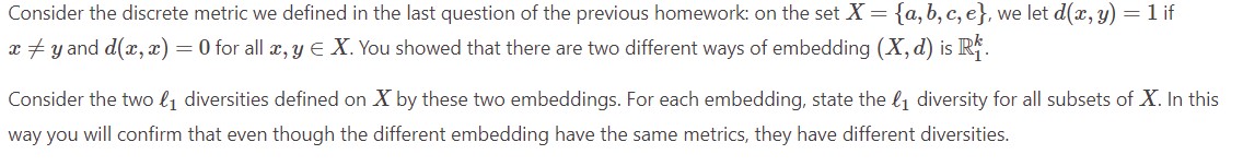 Solved Consider the discrete metric we defined in the last | Chegg.com