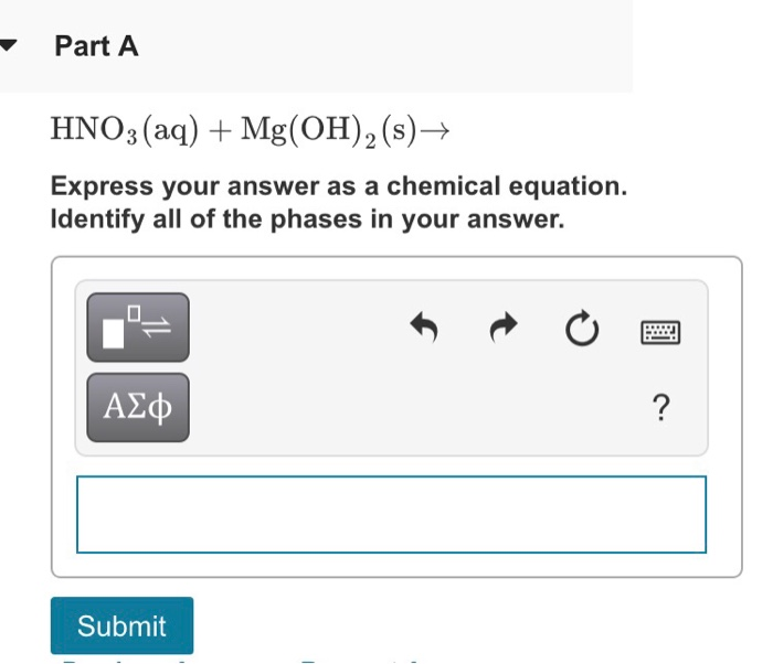 Solved Part A HNO3 (ag) + Mg(OH)2(s)- Express your answer as | Chegg.com