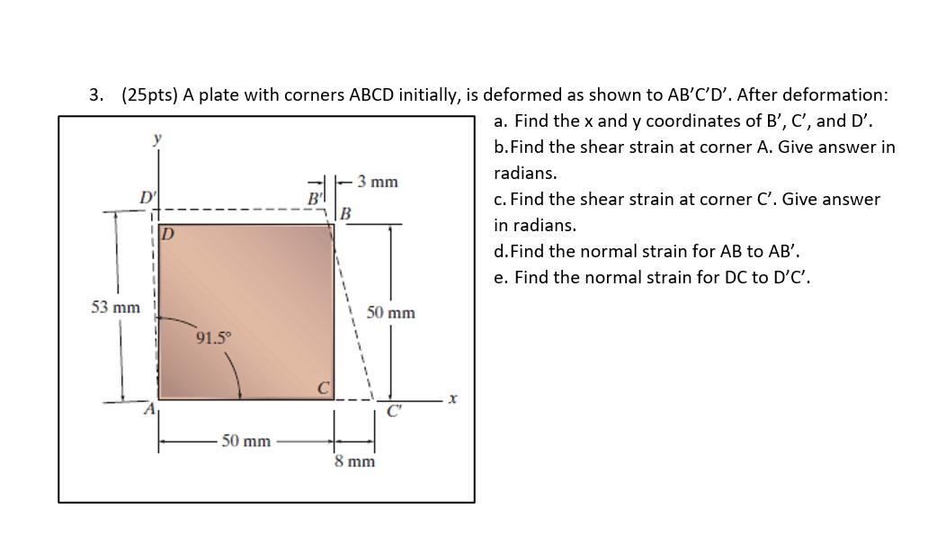 Solved 3. (25pts) A plate with corners ABCD initially, is | Chegg.com