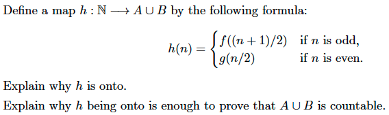 Solved Define a map h:N A∪B by the following formula: | Chegg.com