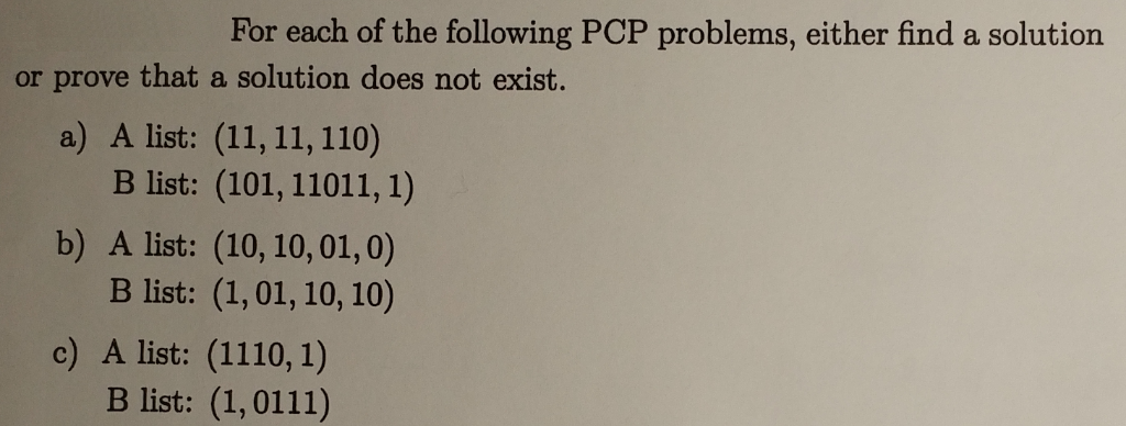 Solved For each of the following PCP problems, either find a | Chegg.com