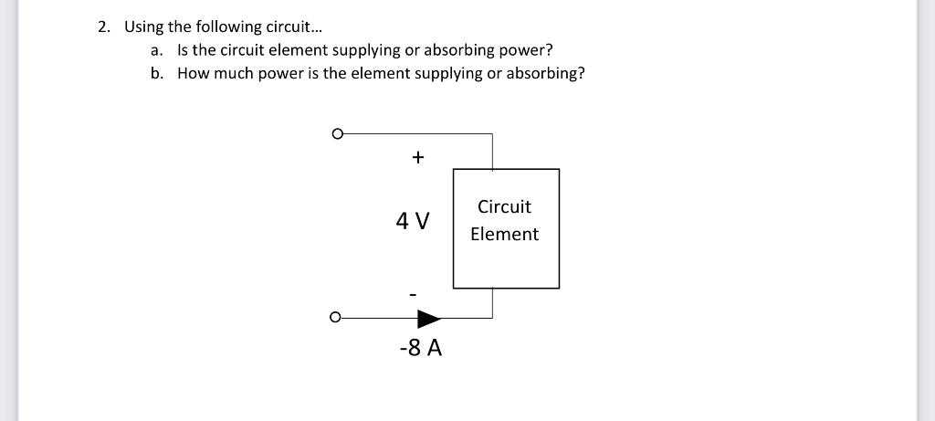 Solved 2. Using the following circuit... a. Is the circuit | Chegg.com
