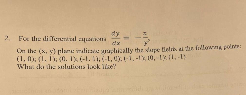 Solved 2. = dy X For the differential equations dx y' On the | Chegg.com