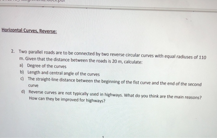Solved を.docx.p Horizontal Curves, Reverse: Two parallel | Chegg.com