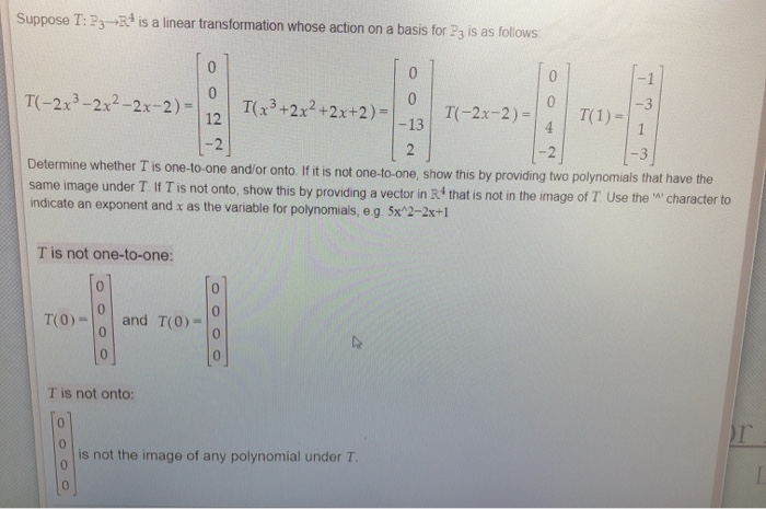 Solved Suppose T: P3-R is a linear transformation whose | Chegg.com