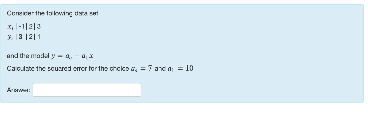 Solved Consider the following data set X;|-1|2|3 Yi |3 2|1 | Chegg.com