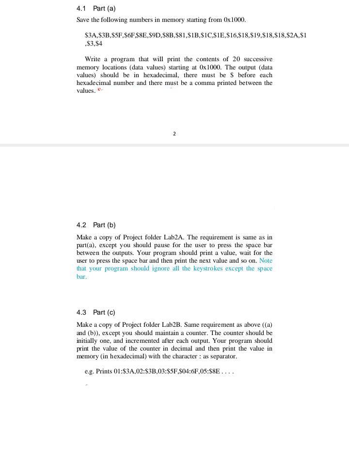 Solved 4.1 Part (a) Save the following numbers in memory | Chegg.com