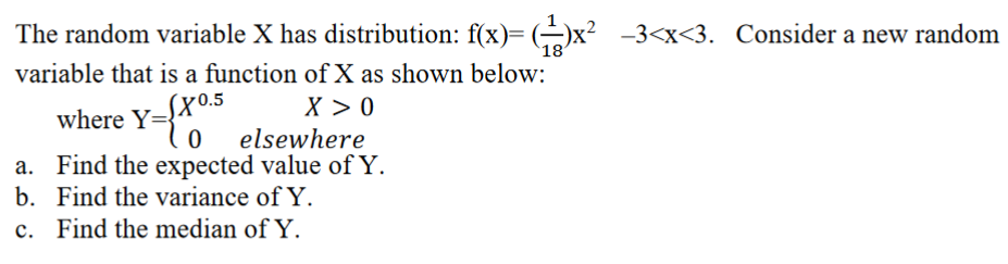 Solved The random variable x ﻿has distribution: | Chegg.com