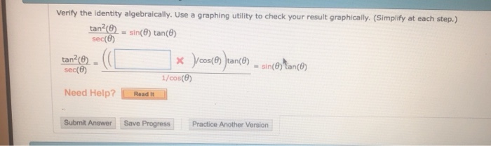 Solved Verify the identity algebraically. Use a graphing | Chegg.com