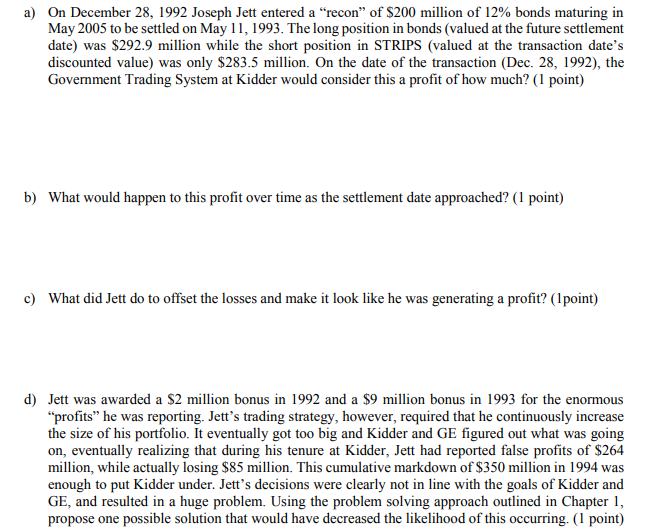a) On December 28, 1992 Joseph Jett entered a "recon" | Chegg.com