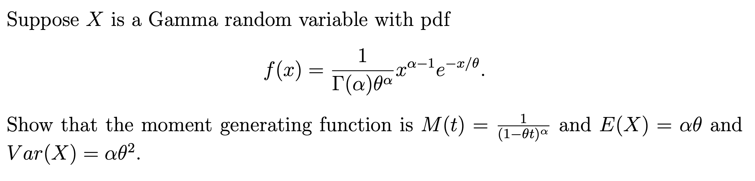Solved Suppose X Is A Gamma Random Variable With Pdf 1 Fx 