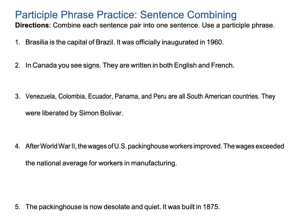 Solved Participle Phrase Practice: Sentence Combining | Chegg.com