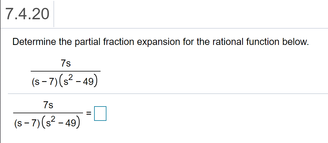 Solved 7.4.16 Determine the partial fraction expansion for | Chegg.com