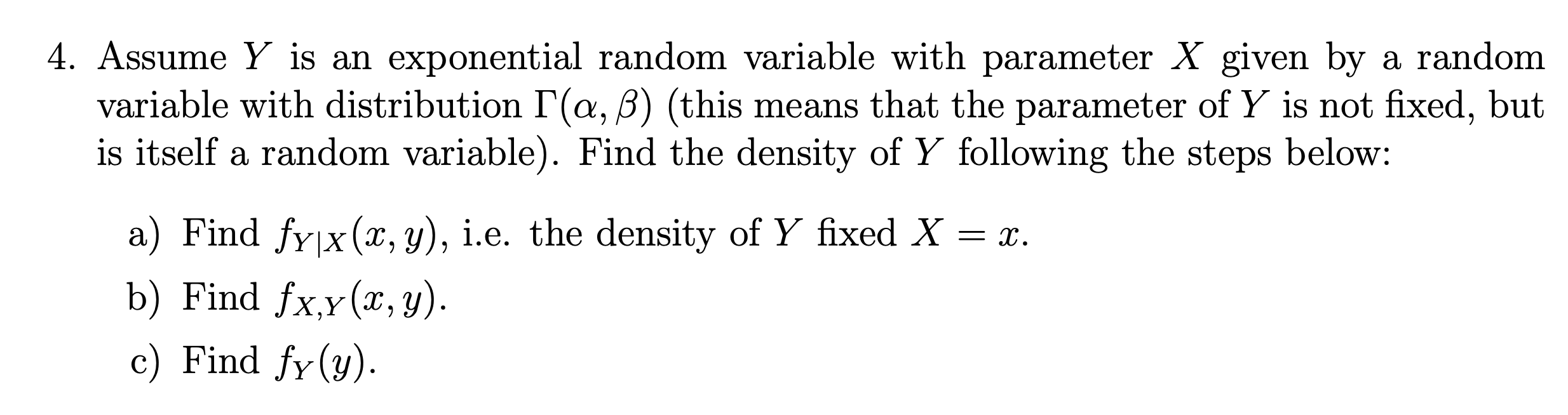 Solved 4. Assume Y is an exponential random variable with | Chegg.com