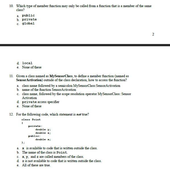 Solved 10. Which type of member function may only be called | Chegg.com