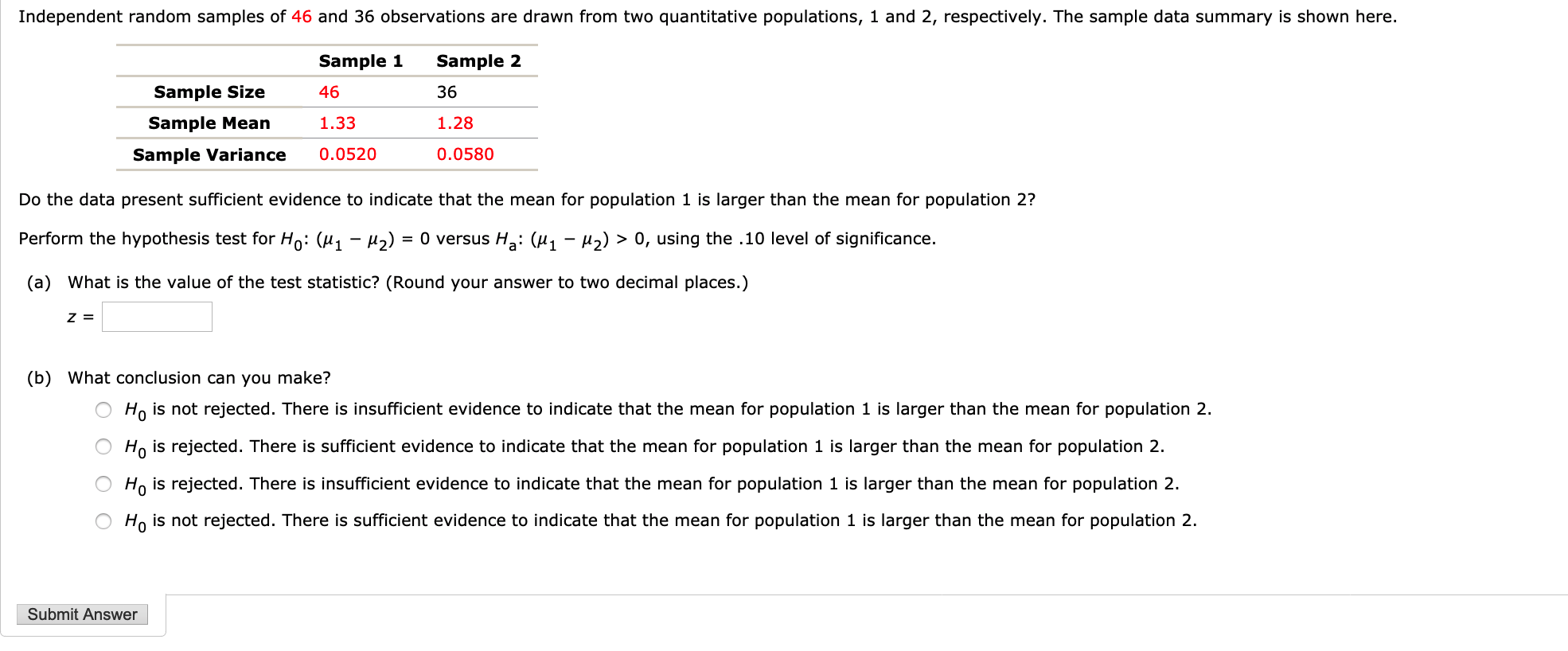 Solved Independent random samples of 46 and 36 observations | Chegg.com