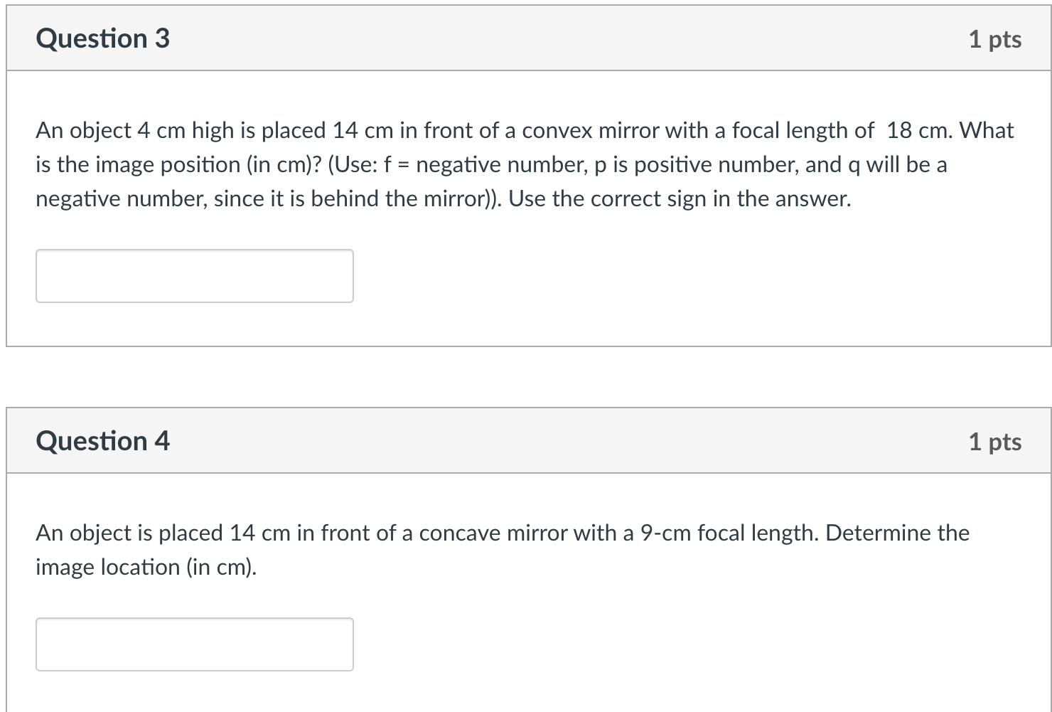 Solved An object 4 cm high is placed 14 cm in front of a | Chegg.com