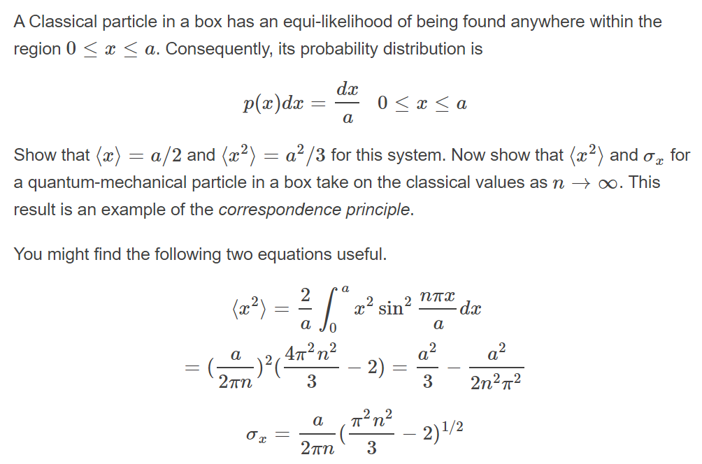 Solved A Classical particle in a box has an equi-likelihood | Chegg.com