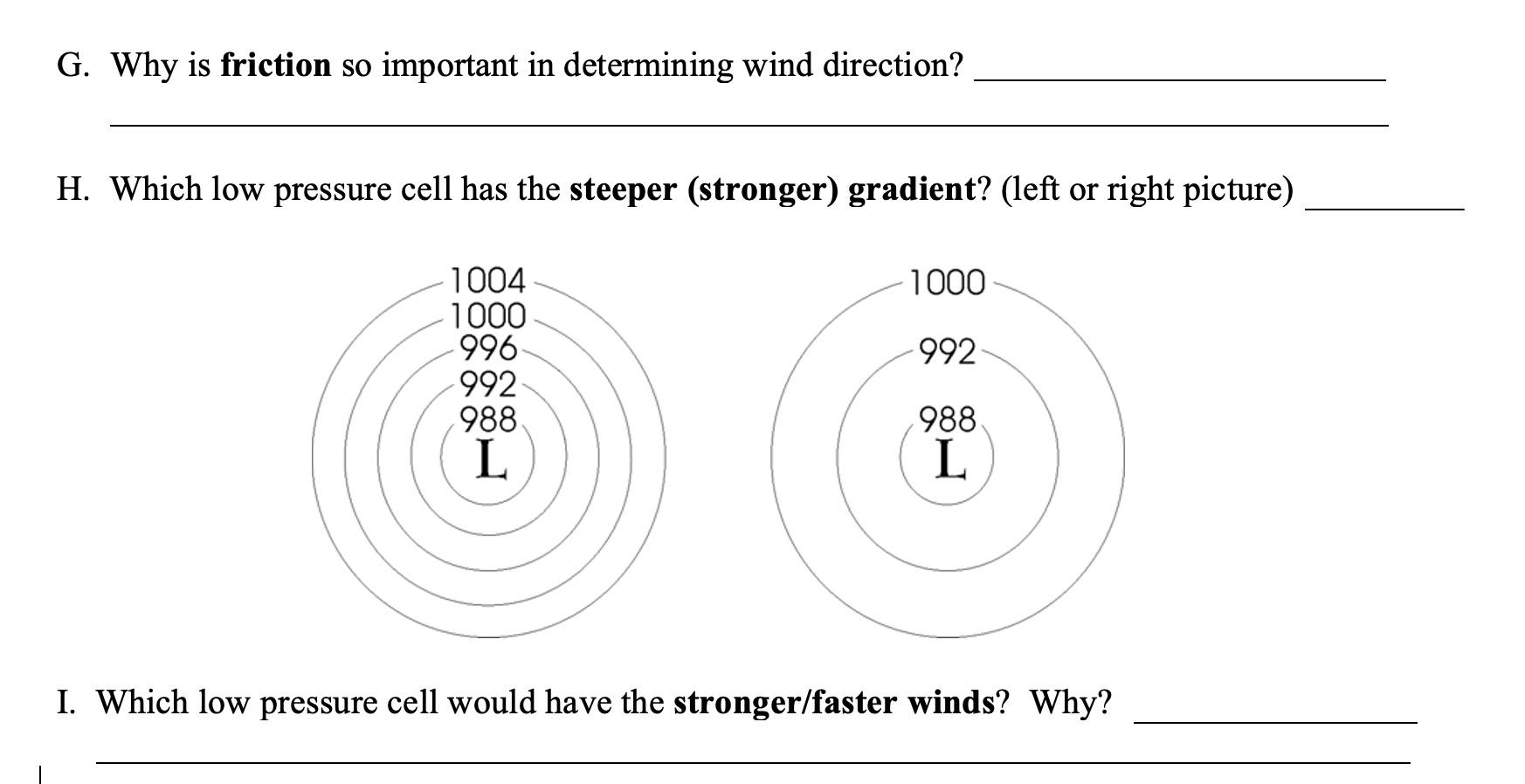 Solved G. Why is friction so important in determining wind | Chegg.com