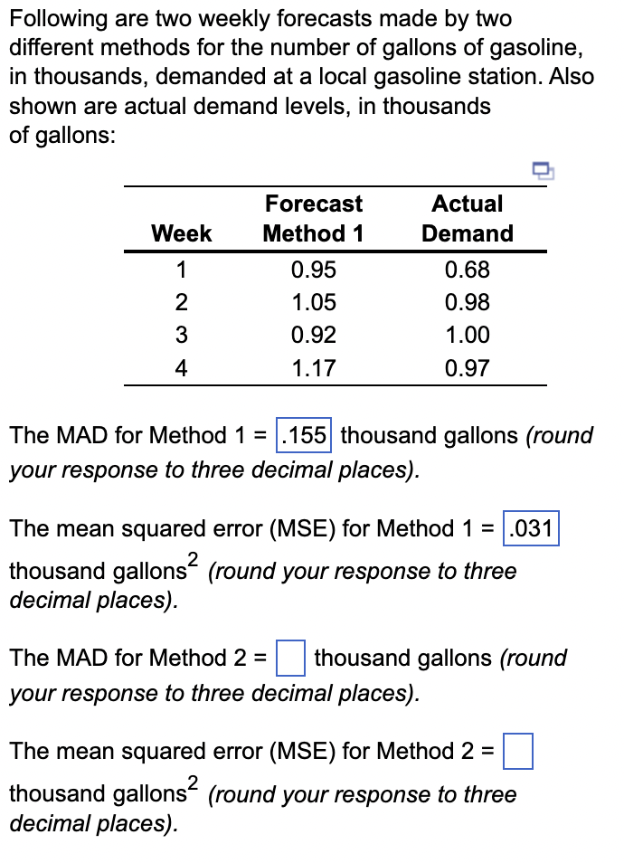 Solved Following are two weekly forecasts made by two | Chegg.com