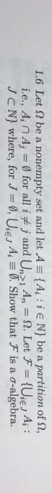 Solved Let Ohm be a nonempty set and let A {A_i: i | Chegg.com