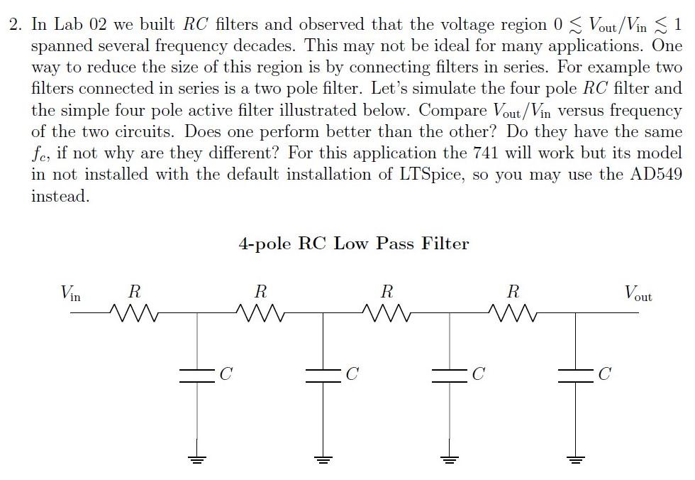 Solved 2. In Lab 02 we built RC filters and observed that | Chegg.com