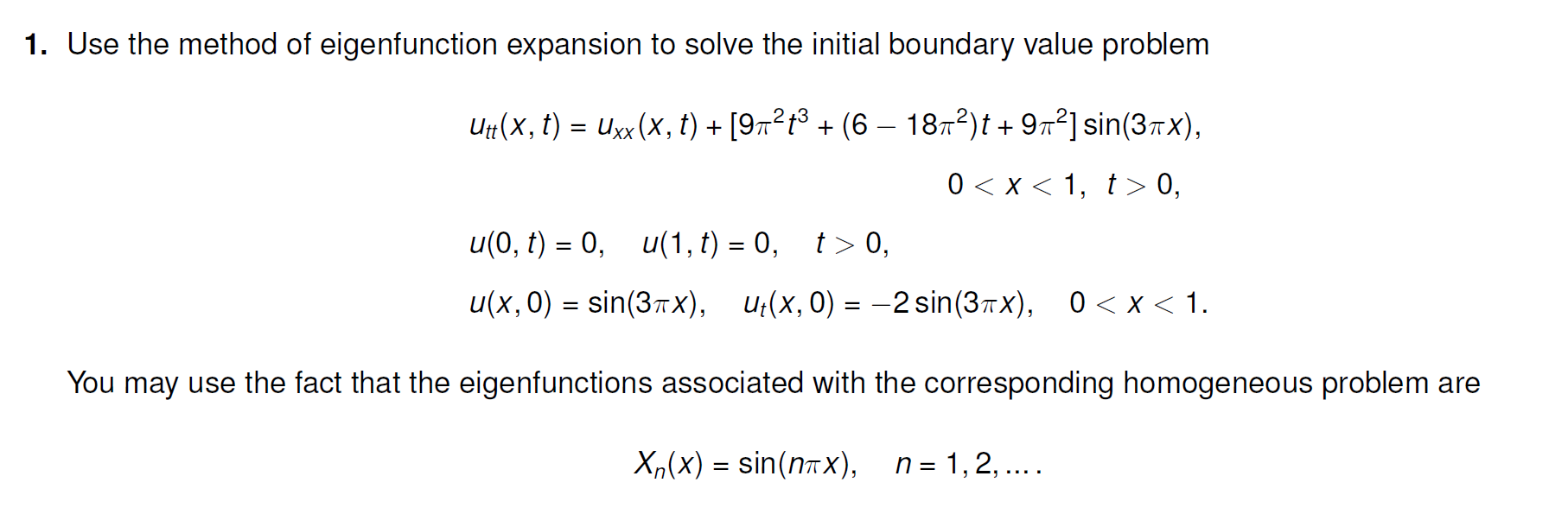 Solved Use the method of eigenfunction expansion to solve | Chegg.com