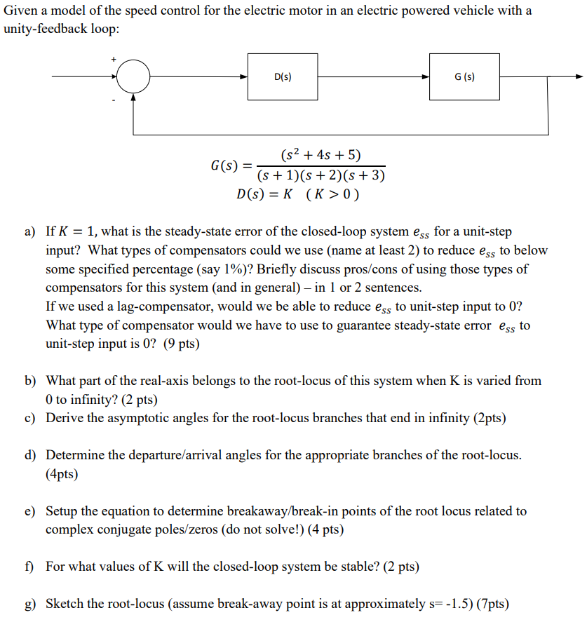 Solved Given a model of the speed control for the electric | Chegg.com