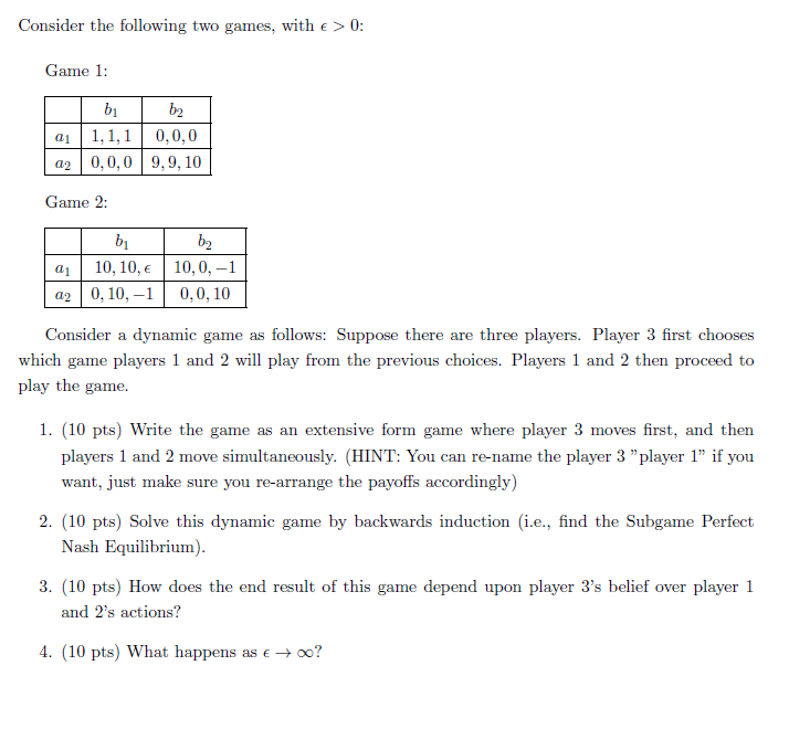 Consider the following two games, with e > 0: Game 1: | Chegg.com
