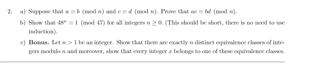 Solved 2. a) Suppose that a = b (mod n) and c=d (mod n). | Chegg.com
