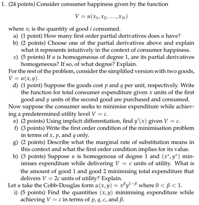 1. (24 points) Consider consumer happiness given by | Chegg.com