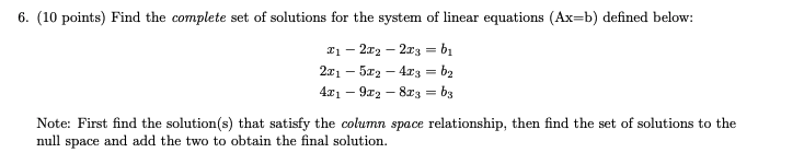 Solved (10 points) Find the complete set of solutions for | Chegg.com