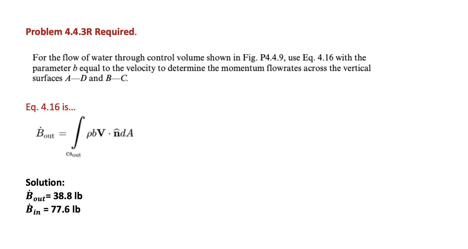 Solved For the flow of water through control volume shown in | Chegg.com