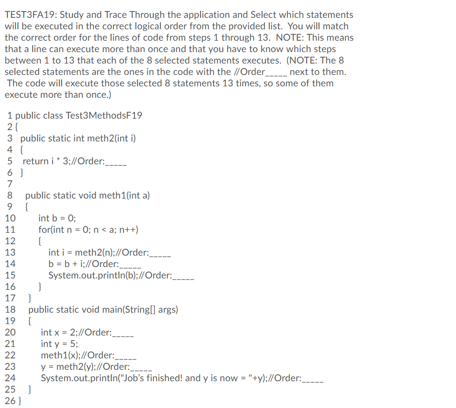 Solved TEST3FA19: Study and Trace Through the application | Chegg.com