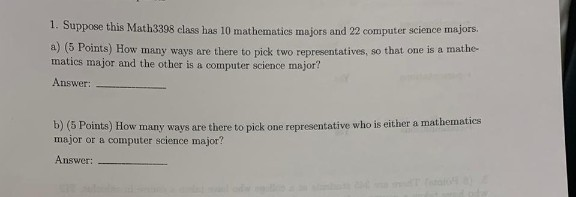 Solved 1. Suppose this Math3398 class has 10 mathematics | Chegg.com