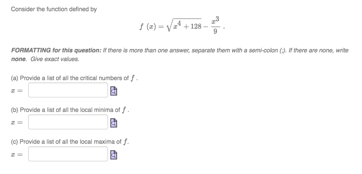Solved Consider the function defined by f (x) = Væ4 + 128 ho | Chegg.com