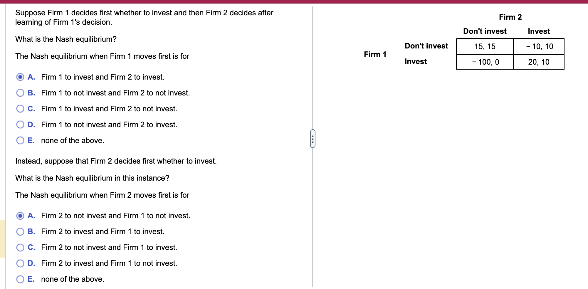 Solved Suppose Firm 1 decides first whether to invest and | Chegg.com
