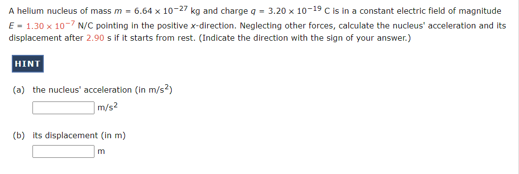 Solved A helium nucleus of mass m=6.64×10−27 kg and charge | Chegg.com