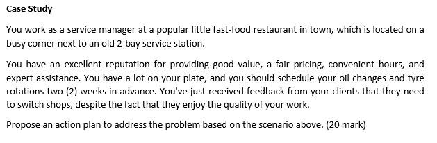 Solved Case Study You work as a service manager at a popular | Chegg.com