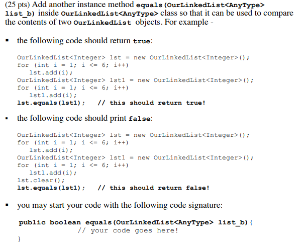 Solved (25 pts) Add another instance method equals | Chegg.com