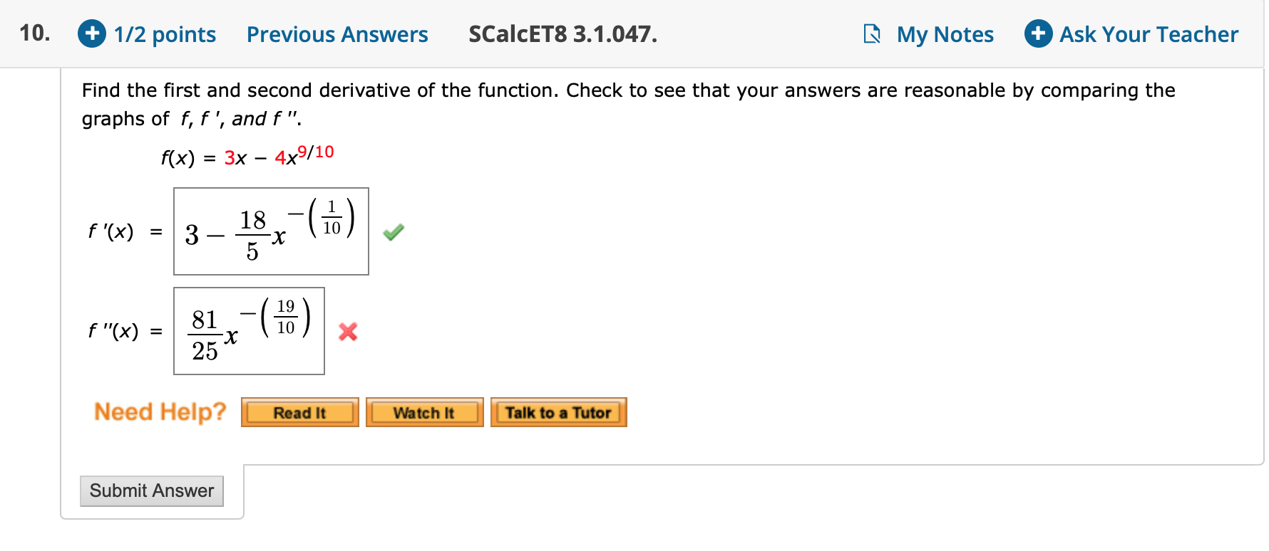 Solved 10. + 1/2 points Previous Answers SCalcET8 3.1.047. | Chegg.com