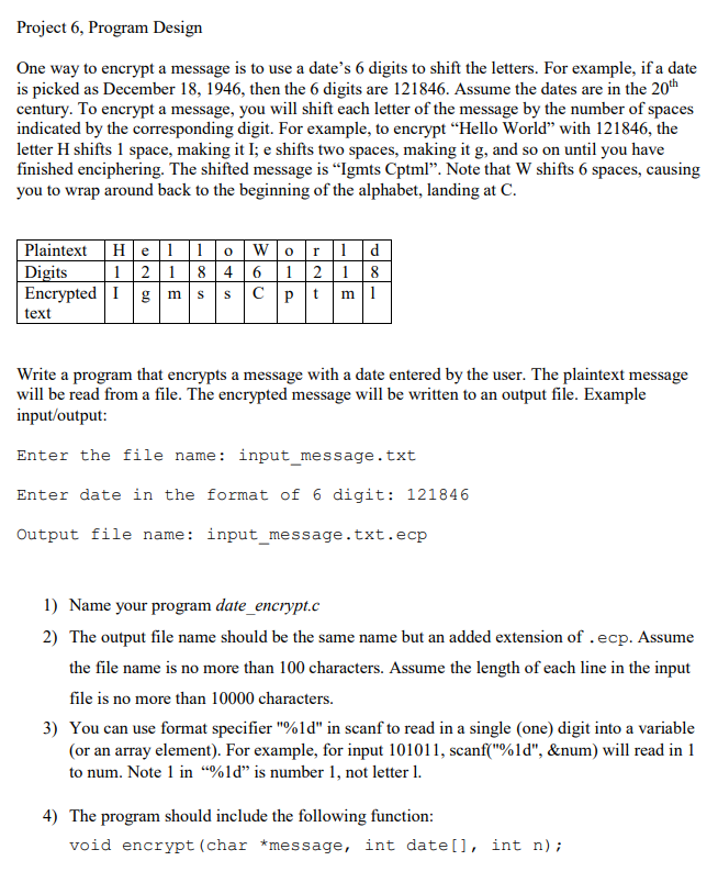 Solved Project 6, Program Design One way to encrypt a | Chegg.com
