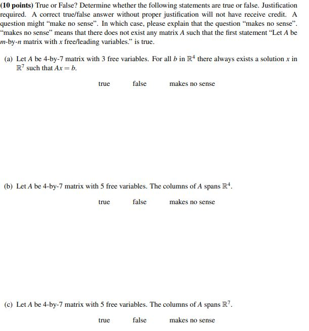 Solved (10 points) True or False? Determine whether the | Chegg.com