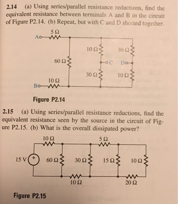 Solved 2.14 (a) Using series/parallel resistance reductions, | Chegg.com