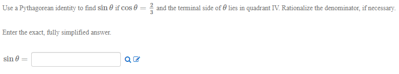 Solved Use a Pythagorean identity to find sin ( if cos 0 = | Chegg.com