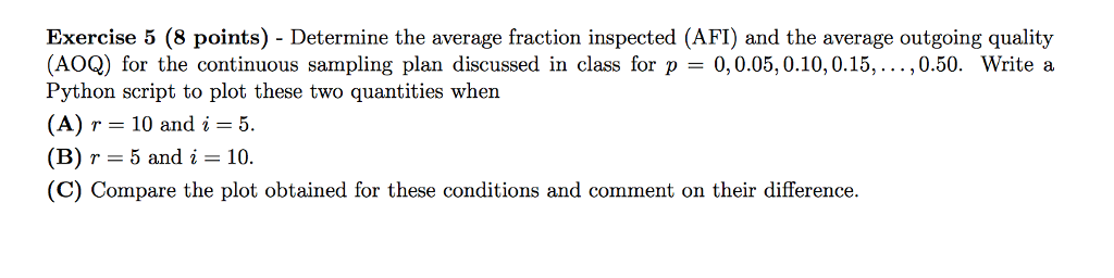 Exercise 5 (8 points) Determine the average fraction | Chegg.com