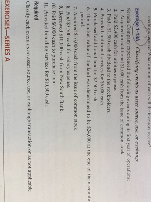 Solved Classifying events as asset source, use, or exchange | Chegg.com