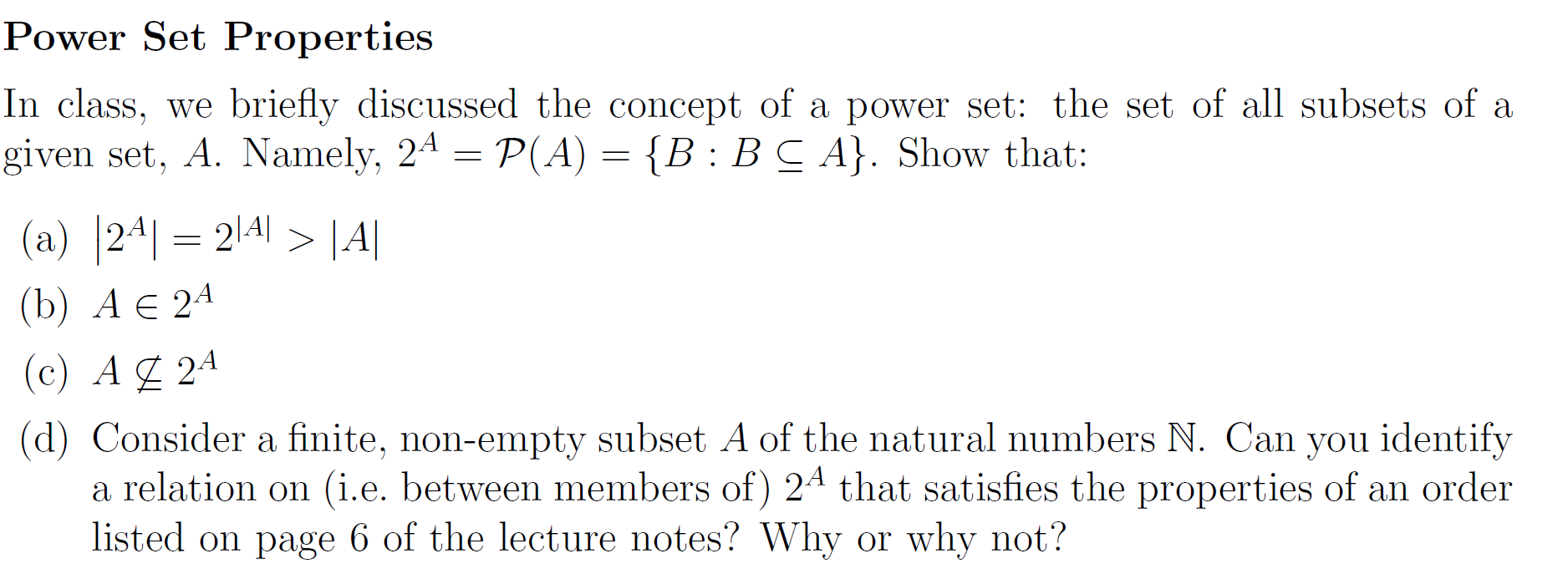 Solved Power Set Properties In class, we briefly discussed | Chegg.com