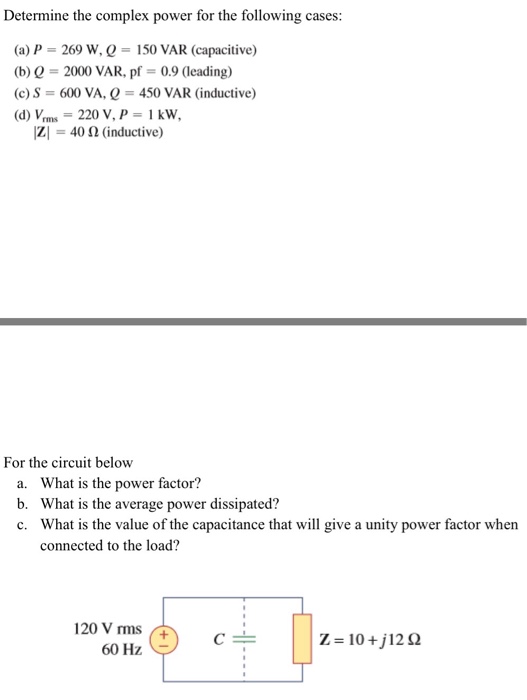 Solved Determine the complex power for the following cases: | Chegg.com