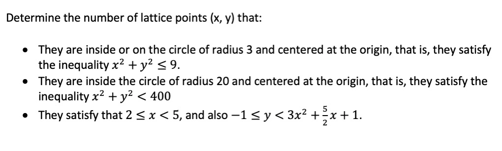 Solved Determine the number of lattice points (x, y) that: • | Chegg.com